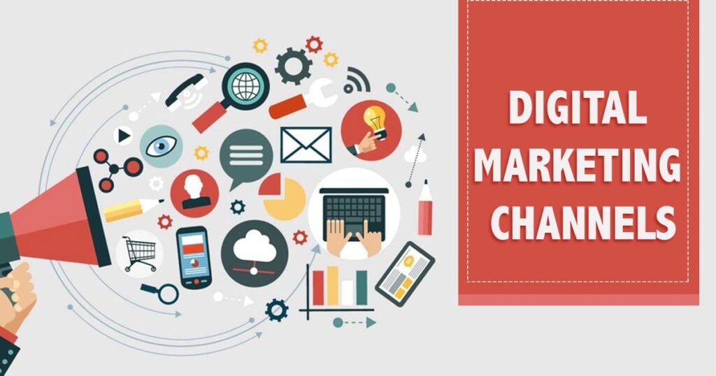 What are Digital Marketing Channels?