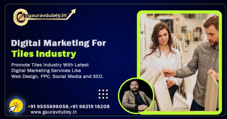 Digital Marketing For Tiles Industry